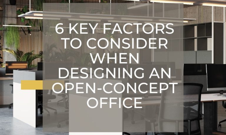 6 Key Factors To Consider When Designing an Open-Concept Office - MFA ...